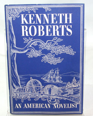 Kenneth Roberts an American Novelist by Kenneth Roberts: Paperback ...