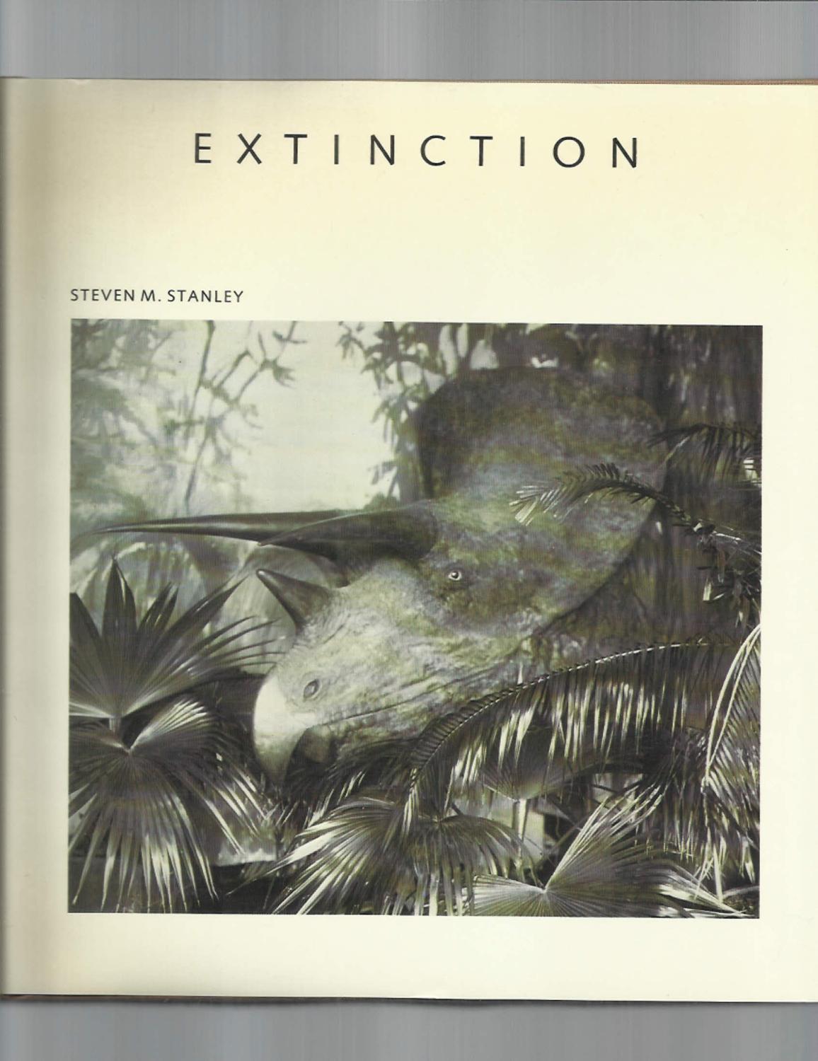 EXTINCTION. by Stanley, Steven M.: (1987) | Chris Fessler, Bookseller