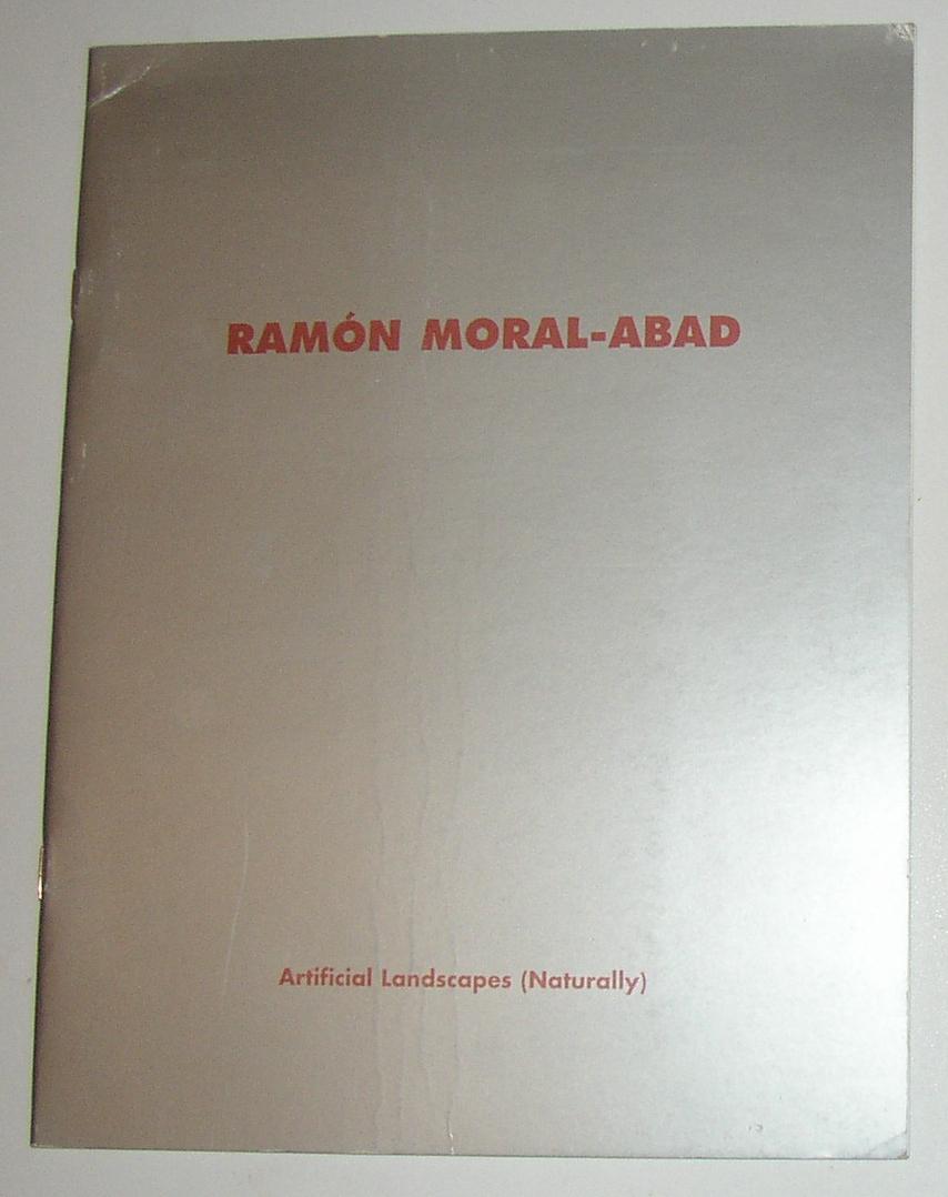 Ramon Moral-Abad - Artificial Landscapes (Naturally) by [ MORAL-ABAD ...
