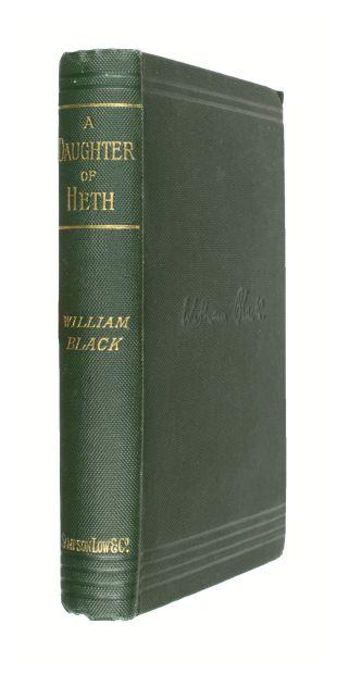 A Daughter of Heth. New and revised edn. by BLACK, William.: (1892 ...