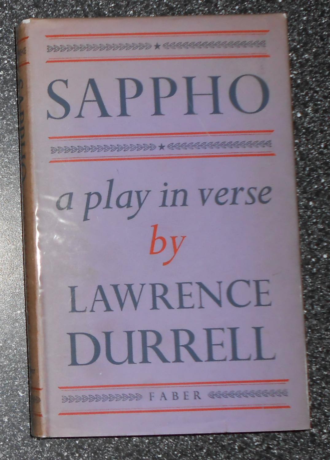 Sappho - A Play in Verse (1st Edition) by DURRELL, Lawrence: HARDCOVER ...