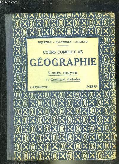 COURS COMPLET DE GEOGRAPHIE - COURS MOYEN ET CERTIFICAT D'ETUDES ... COURS COMPLET DE GEOGRAPHIE - COURS MOYEN ET CERTIFICAT D'ETUDES ...