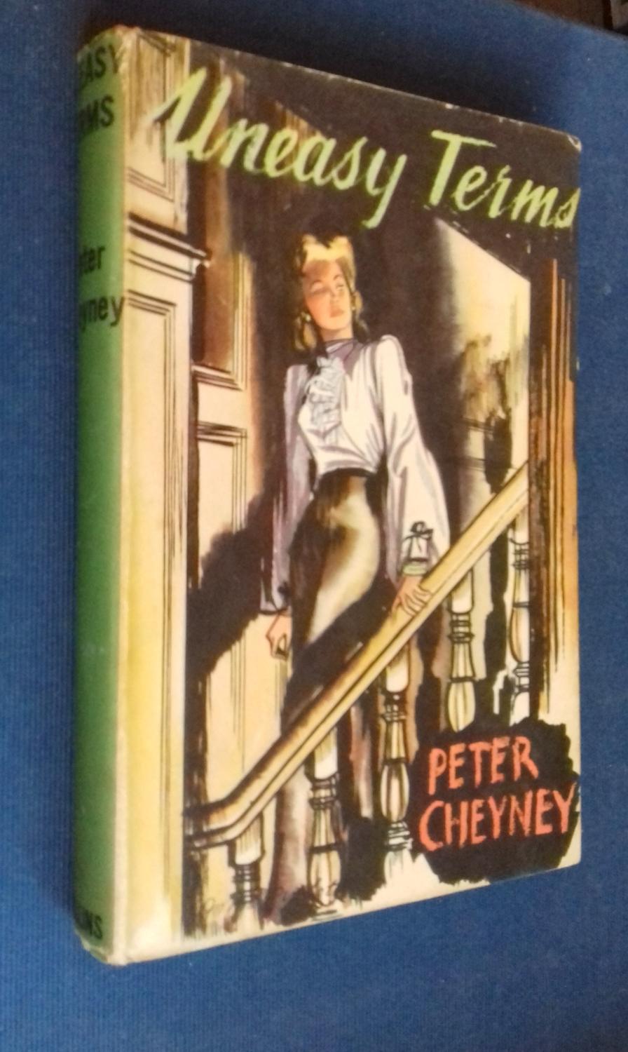 UNEASY TERMS. by CHEYNEY, Peter. | Librairie Pique-Puces