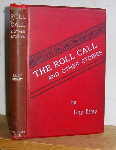 The Roll Call and Other Stories (1891) by Henry, Lucy: Good Hardcover ...