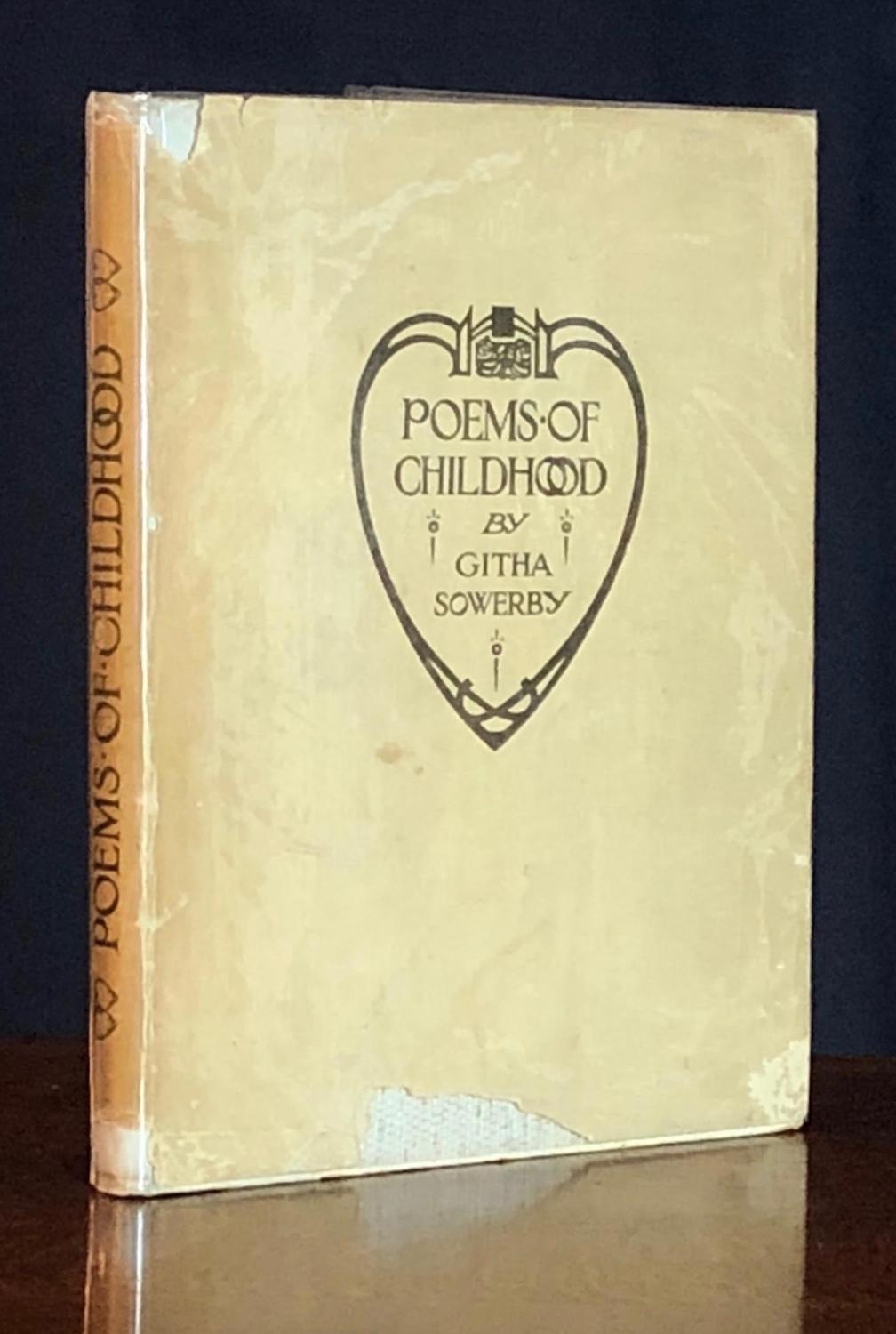 Poems of Childhood by Sowerby, Githa; Illustrated by Millicent Sowerby ...