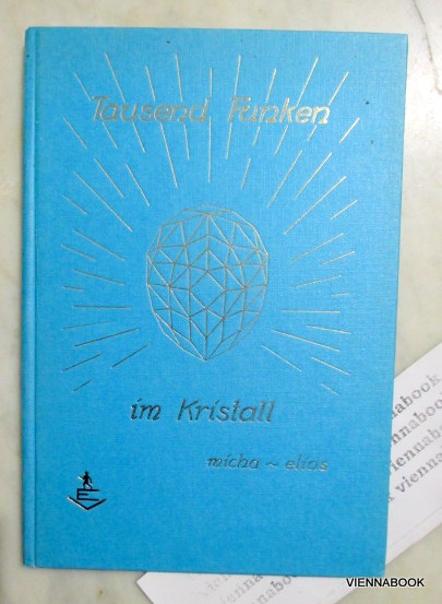 Tausend Funken im Kristall by Micha Elias: Sehr gut Hardcover (1977) 1 ...