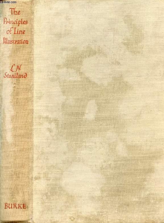 THE PRINCIPLES OF LINE ILLUSTRATION, With Emphasis on the Requirements ...