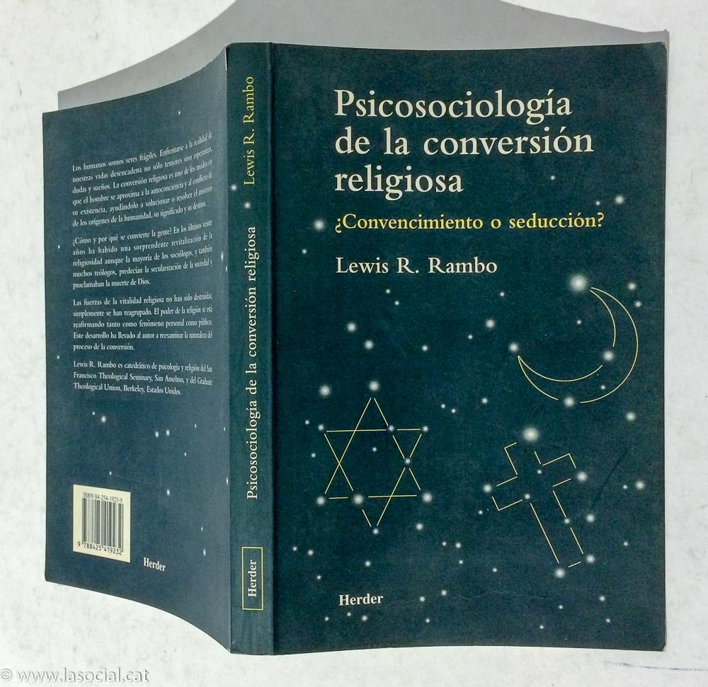 Psicosociología de la conversión religiosa ¿Convencimiento o seducción ...