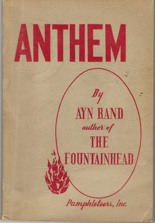 Anthem by Ayn Rand: Fine Soft cover (1946) 1st Edition | Mystery Pier ...