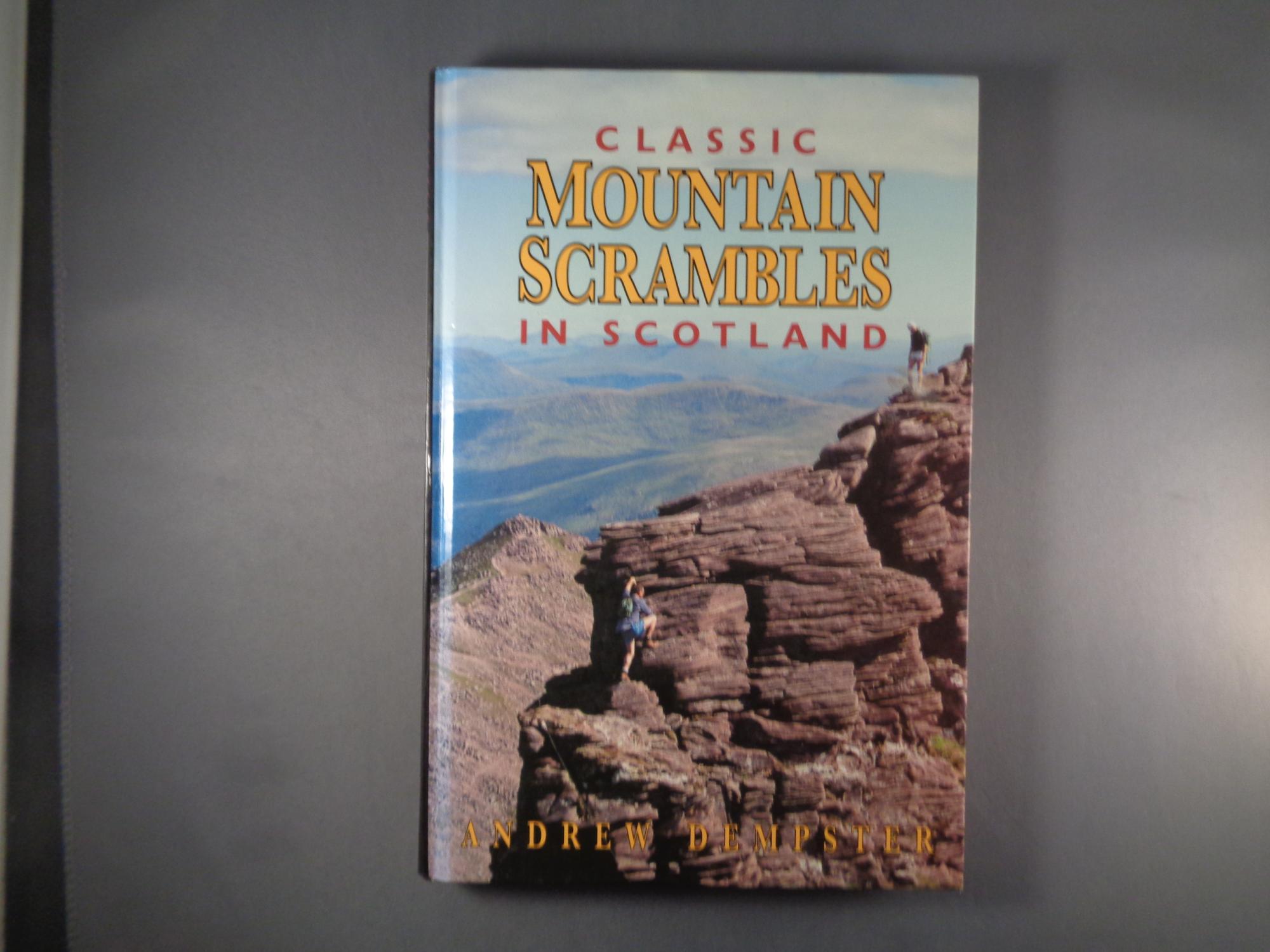 Classic Mountain Scrambles in Scotland by Andrew Dempster: Fine ...