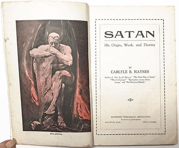 Satan His Origin Work And Destiny By Haynes Carlyle B Good Soft