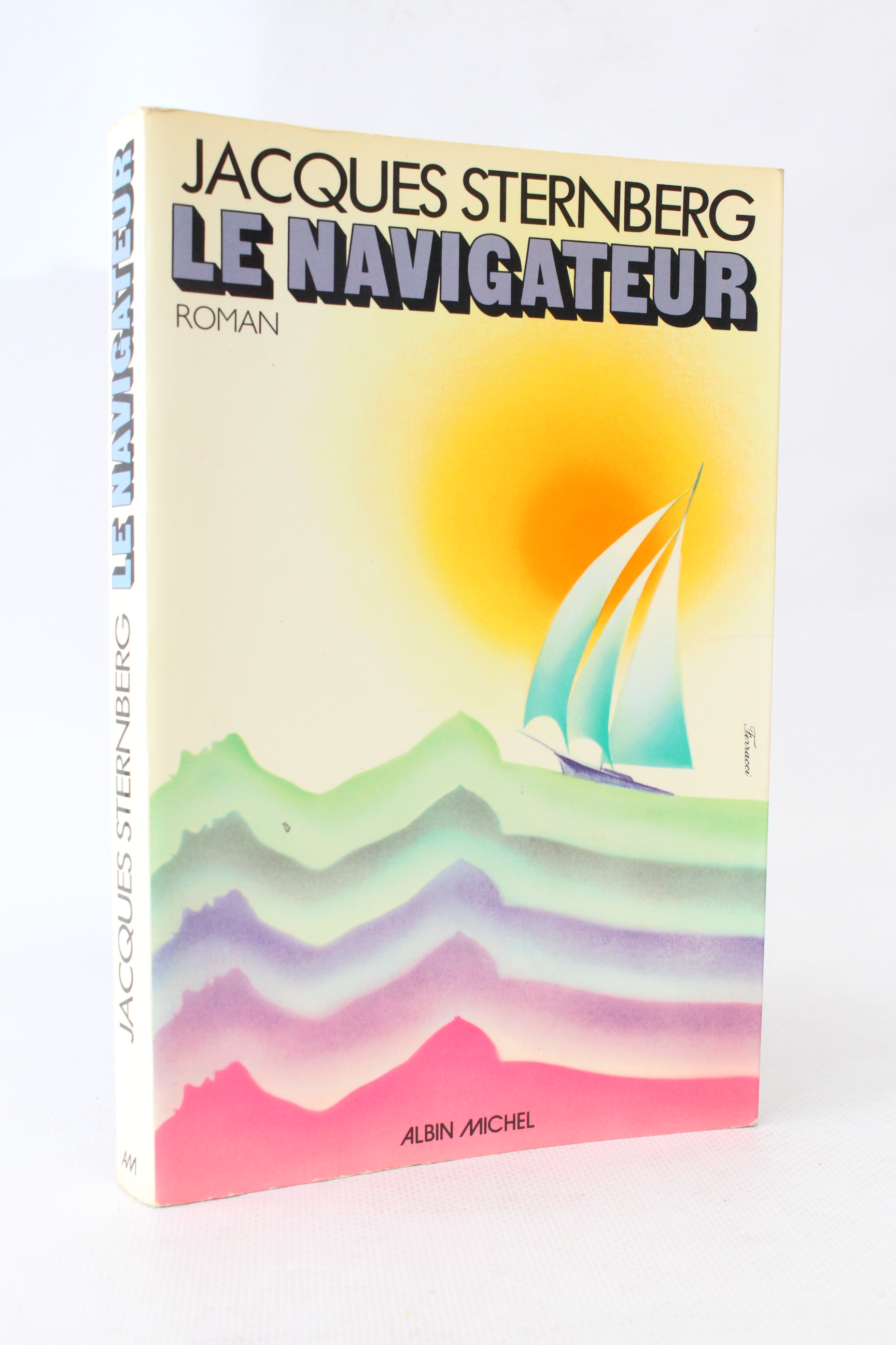 Le navigateur von Jacques STERNBERG: couverture souple (1977) Signatur ...