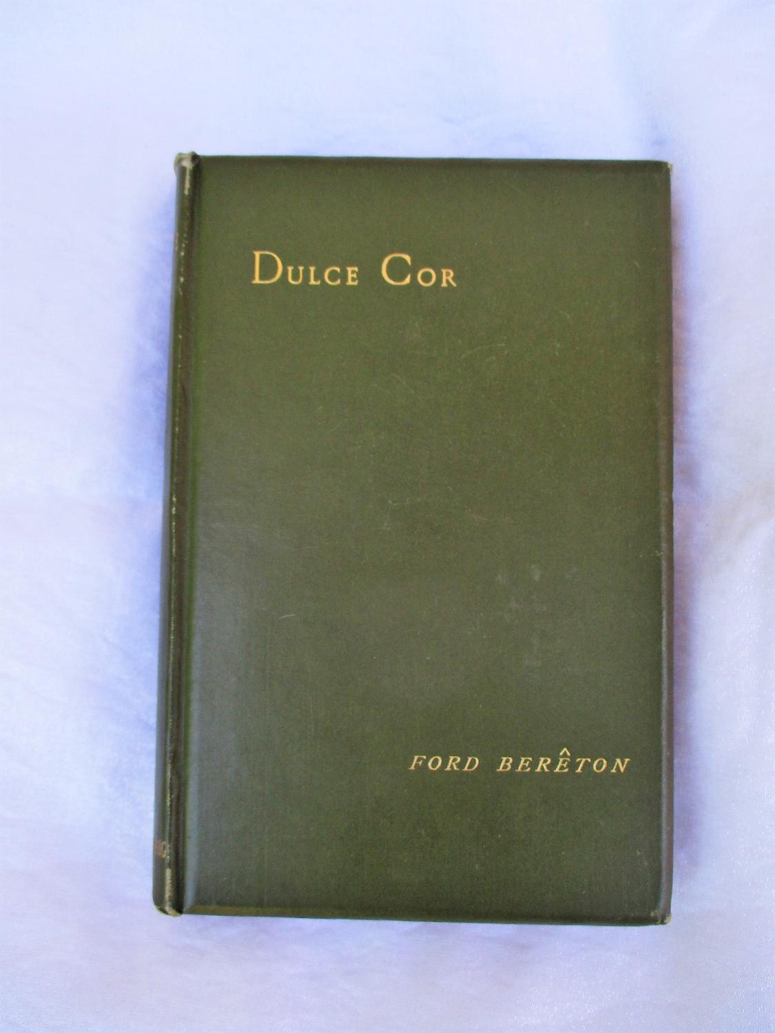 1886 S.R. CROCKETT His First Book DULCE COR with ASSOCIATION to WILLIAM ...