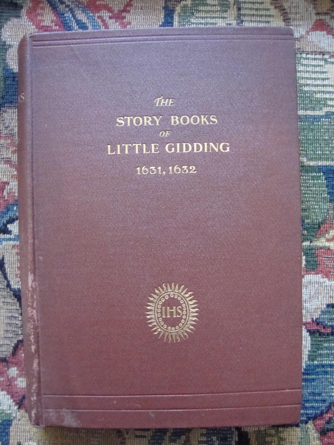 The Story Books of Little Gidding, being The Religious Dialogues ...