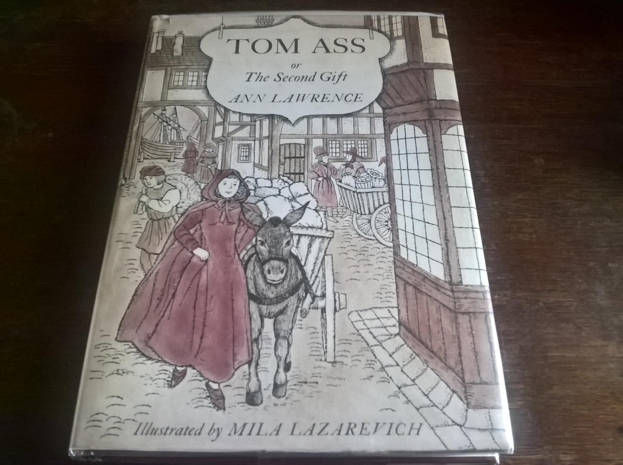 Tom Ass or the Second Gift - first edition by Lawrence, Ann: Very Good ...