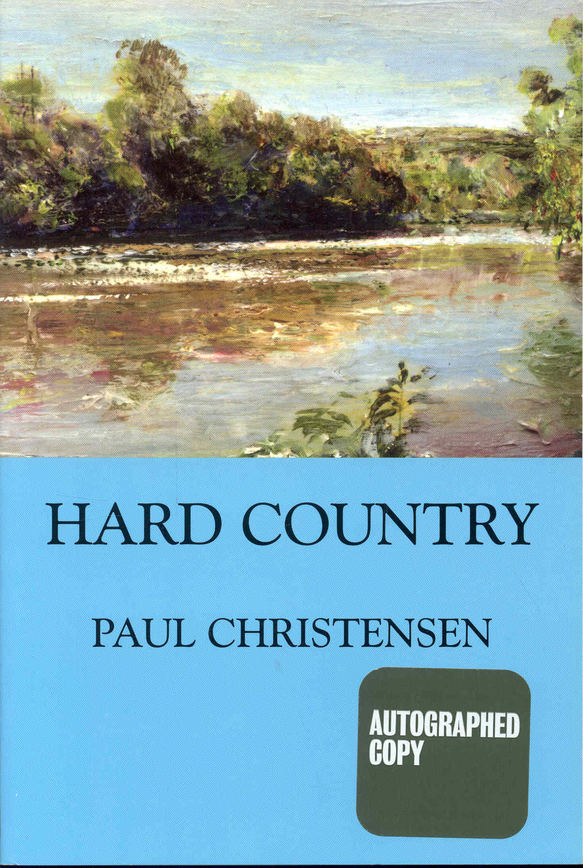 Hard Country by Paul Christensen: Very Good Paperback (2005) First ...