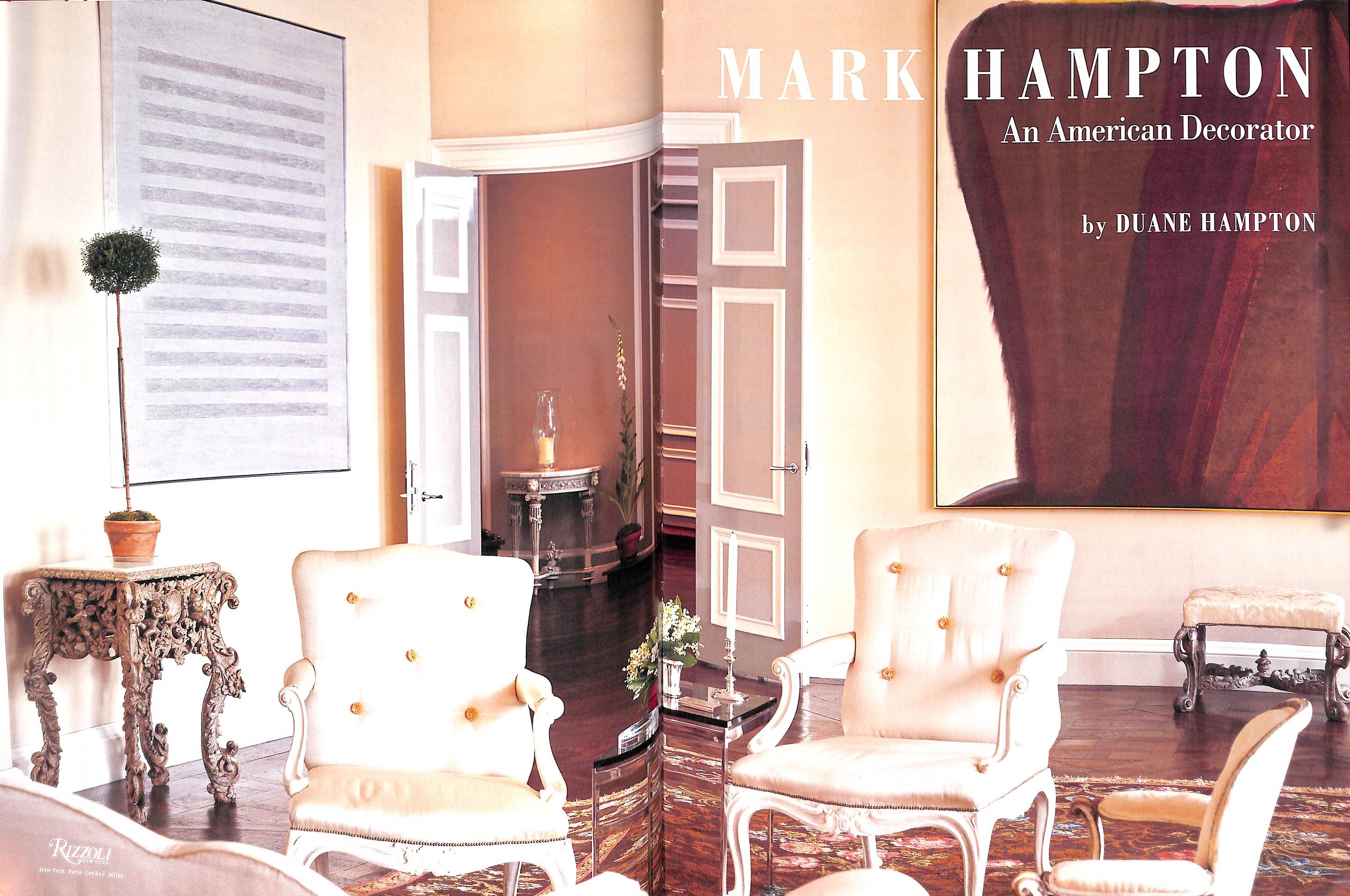 Mark Hampton: An American Decorator by HAMPTON, Duane: As New Hardcover ...