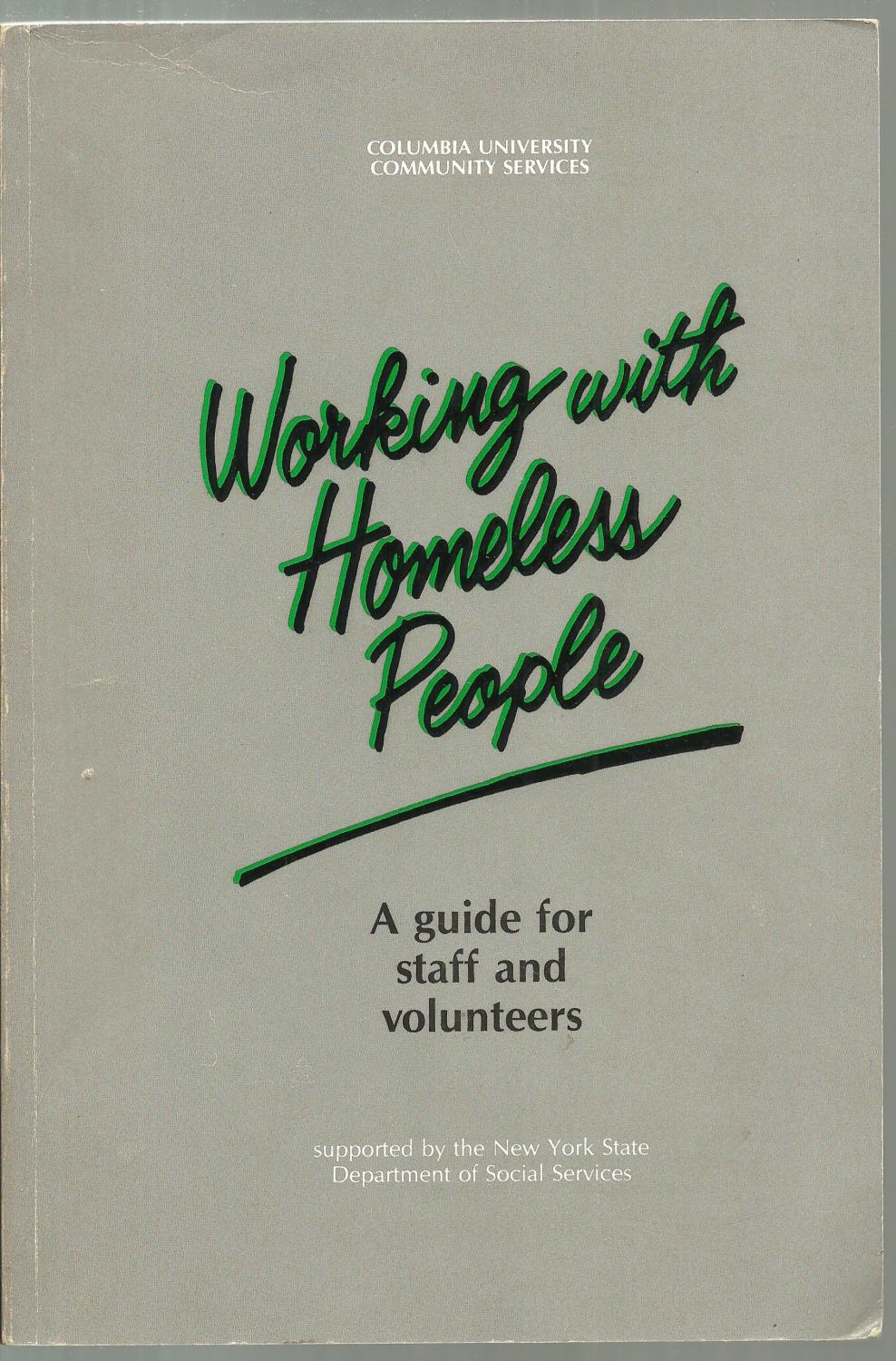 Working with Homeless People: A guide for staff and volunteers by ...