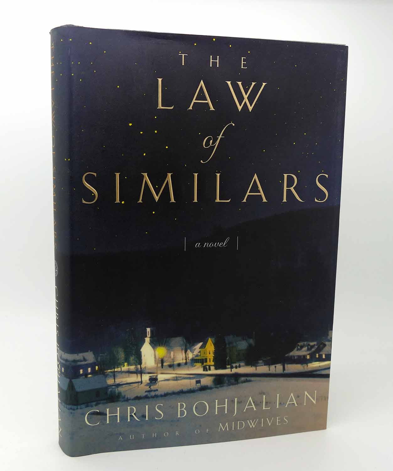 THE LAW OF SIMILARS A Novel by Chris Bohjalian: Hardcover (1999) First ...