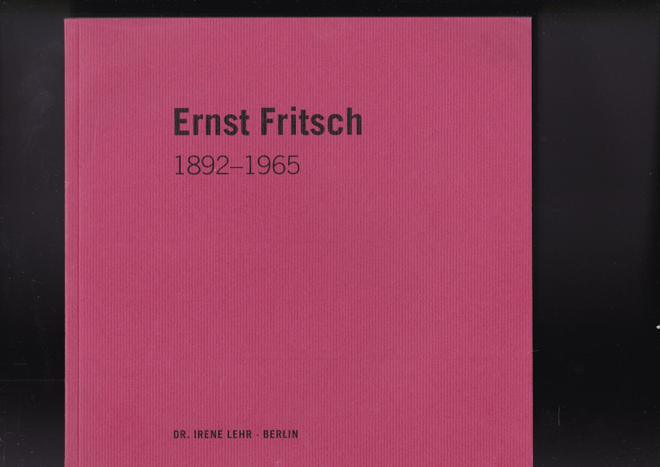 Ernst Fritsch 1892-1965 Ein Berliner Maler der Neuem Sachlichkeit ...