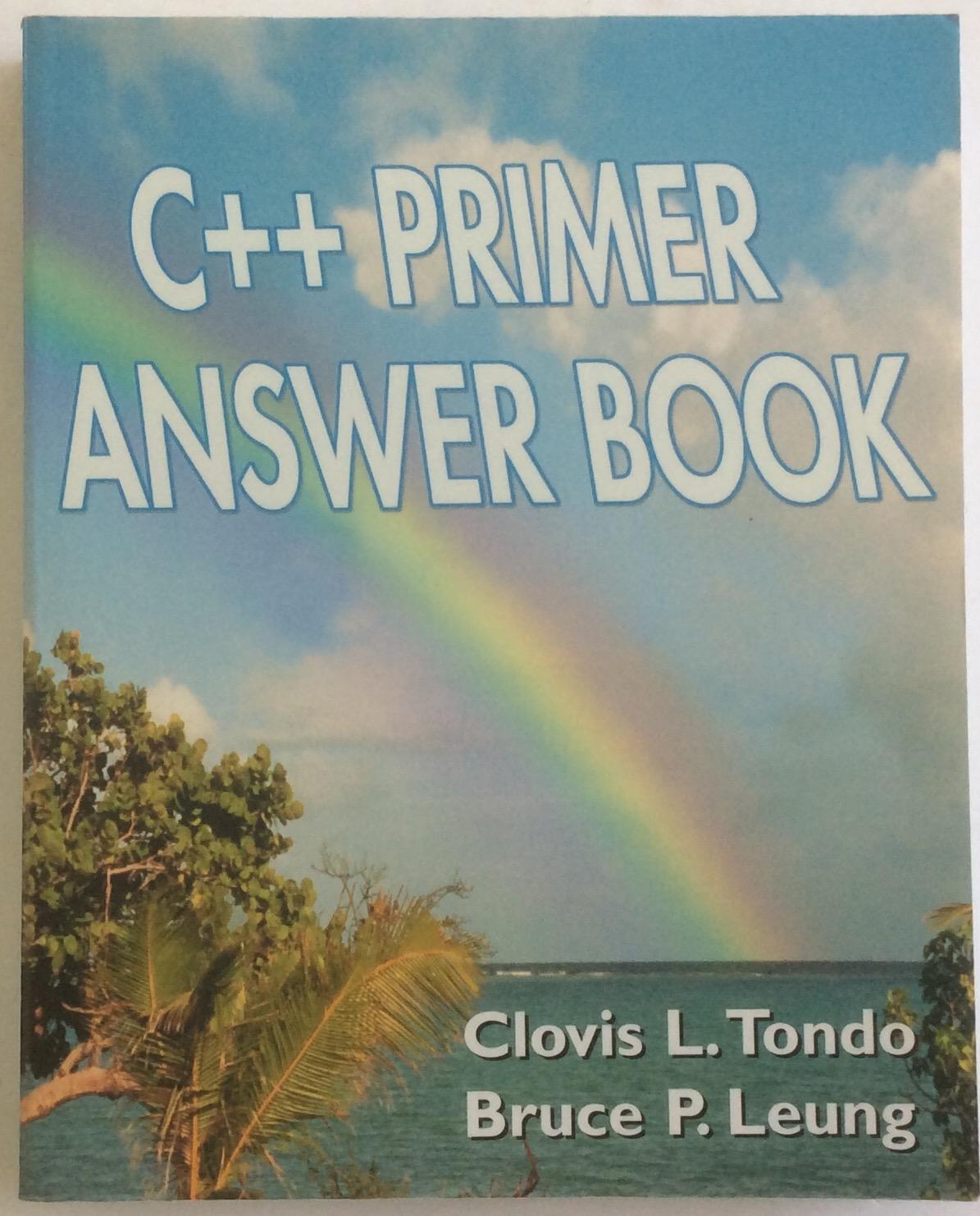 C++ Primer Answer Book: Answer Book to 3r.e (Visual QuickStart Guides ...
