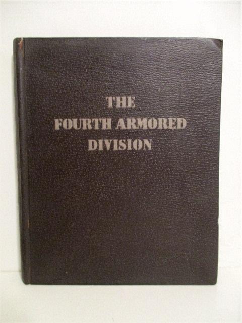 Fourth Armored Division from the Beach to Bavaria: Story of the Fourth ...