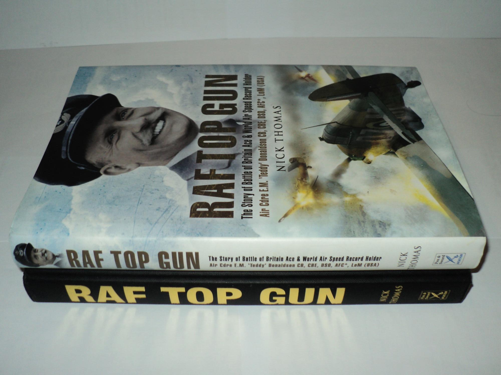 RAF Top Gun: The Story of Battle of Britain Ace and World Air Speed ...