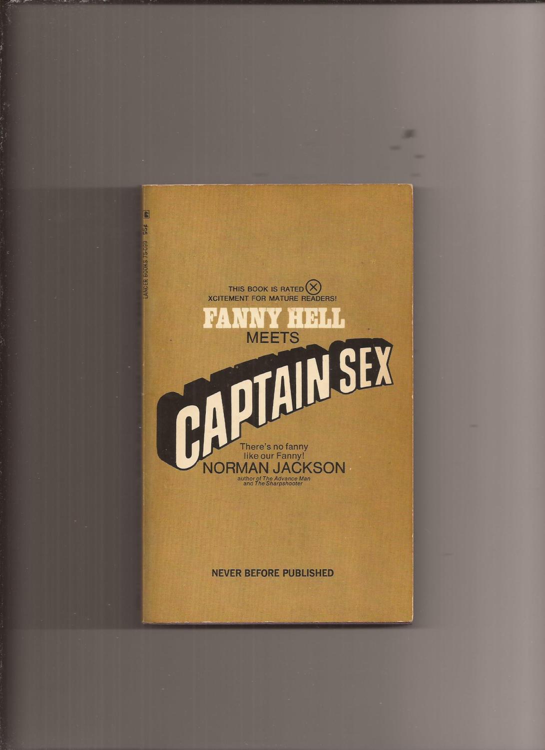 Fanny Hell Meets Captain Sex by Jackson, Norman: GVG Paperback Original ...