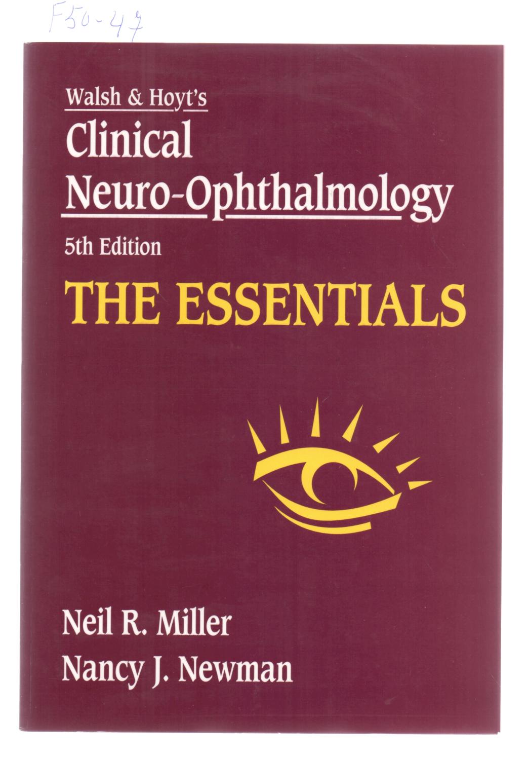THE ESSENTIALS - WALSH & HOYT,S - CLINICAL, NEURO-OPHTHALMOLOGY - by ...