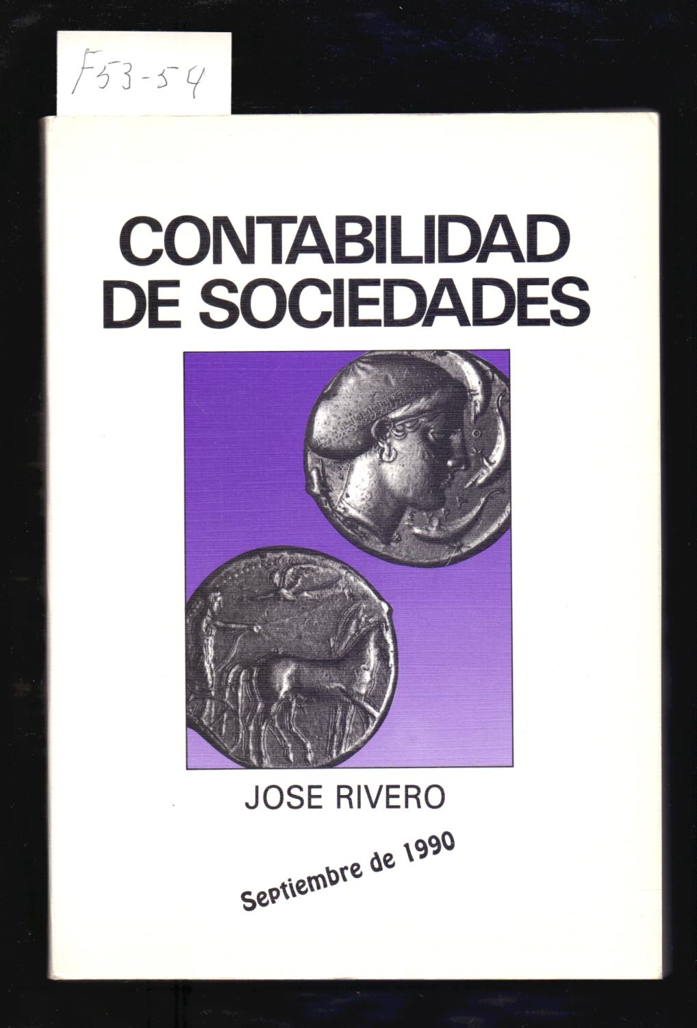 CONTABILIDAD DE SOCIEDADES, PROBLEMATICA ECONOMICO-CONTABLE by José ...