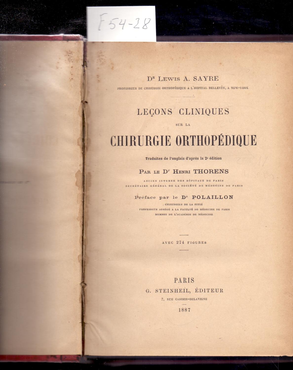 LECONS CLINIQUES SUR LA CHIRURGIE ORTHOPEDIQUE - AVEC 274 FIGURES - by ...