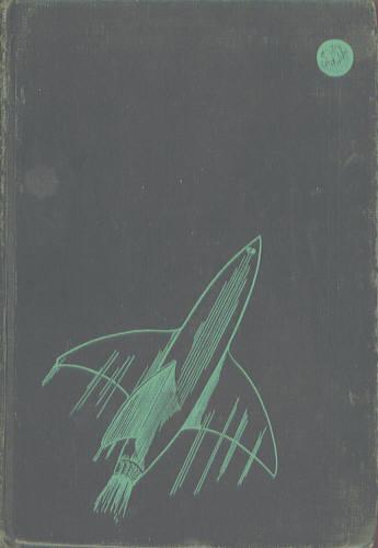 Rocket Ship Galileo by Heinlein, Robert A.: Good Hardcover (1947) First ...