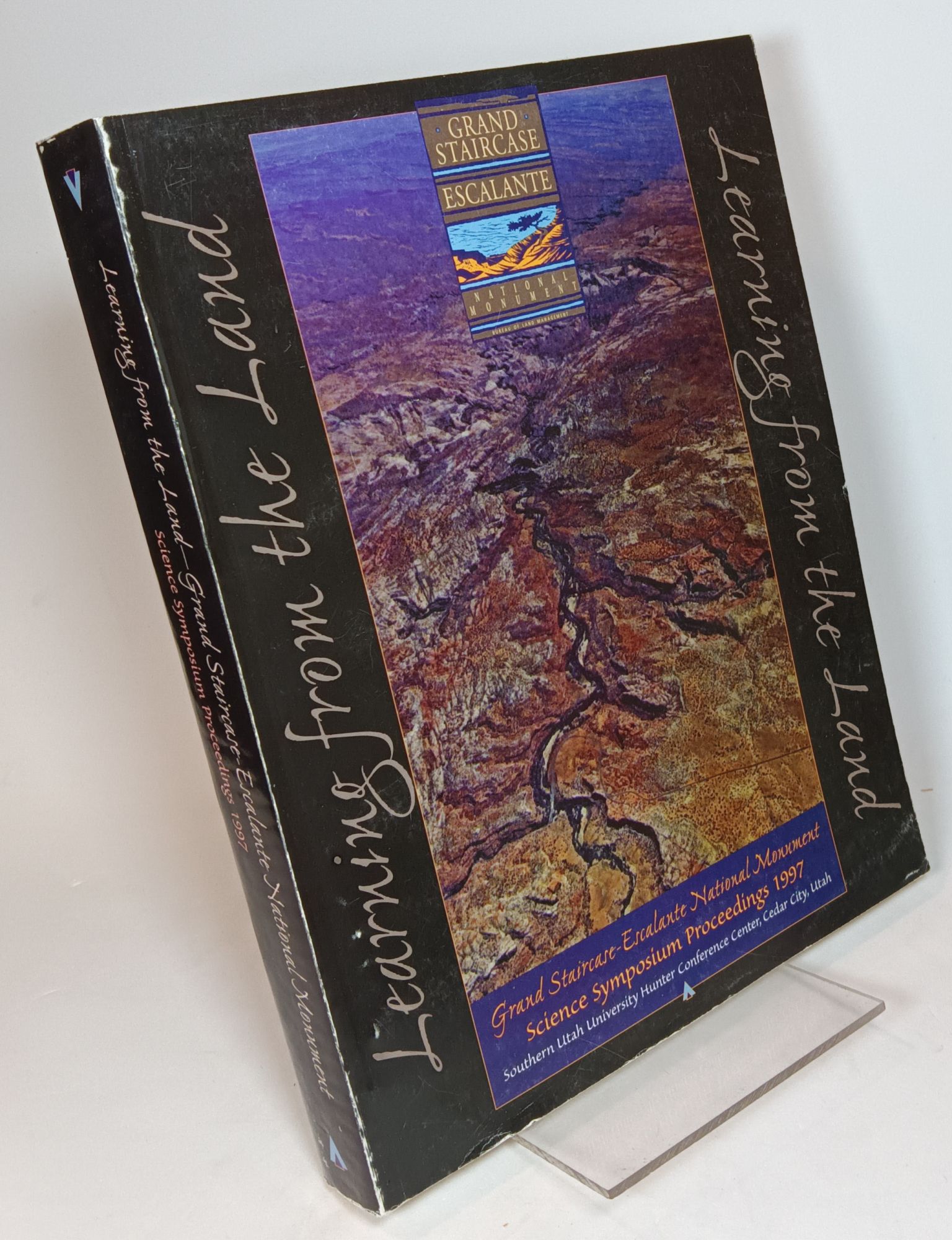 Learning from the Land Grand Staircase-Escalante National Monument ...