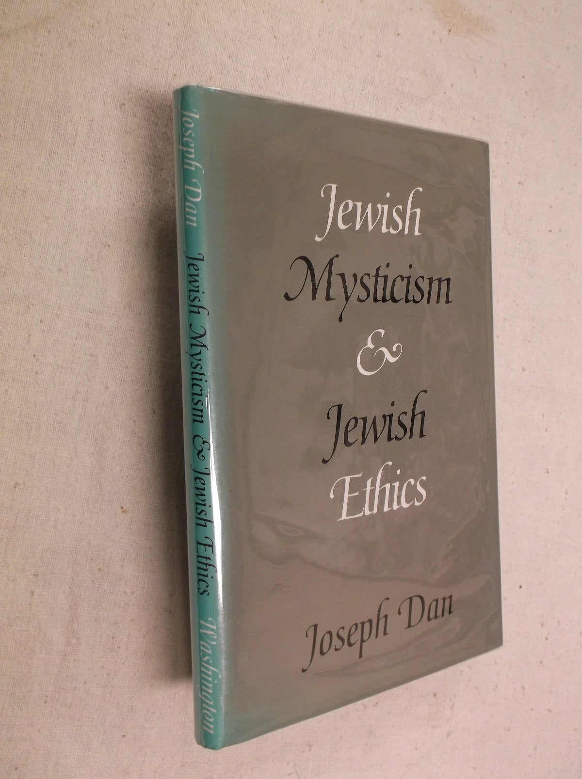 Jewish Mysticism and Jewish Ethics (Samuel and Althea Stroum Lectures ...