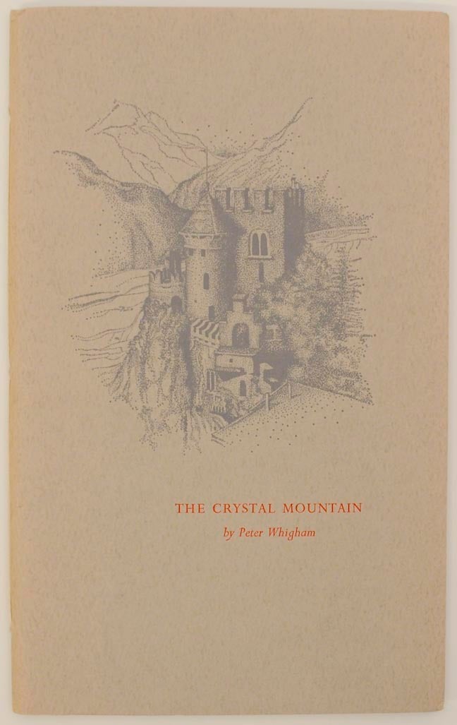 The Crystal Mountain by WHIGHAM, Peter: (1970) | Jeff Hirsch Books, ABAA