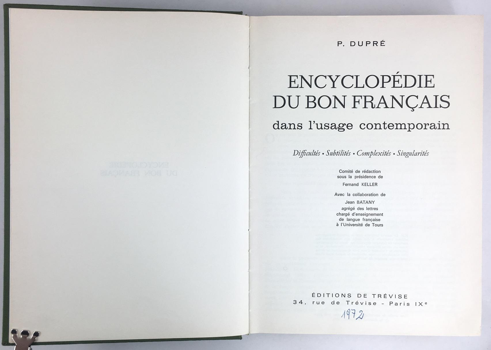 Encyclopédie du Bon Francais dans l'usage contemporain. Difficultés ...