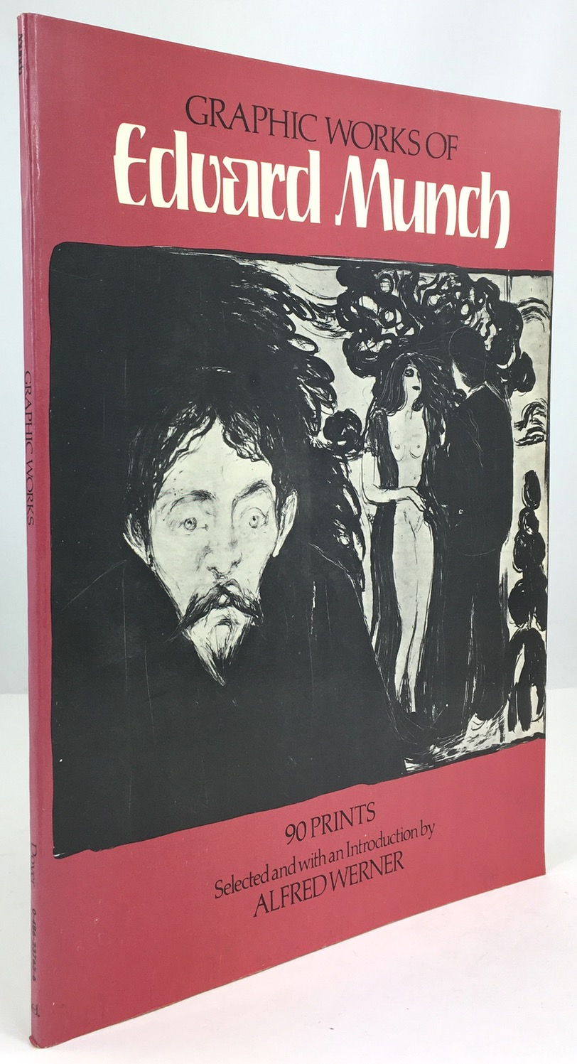 Graphic works of Edvard Munch. by Werner, Alfred (Selected and with an ...