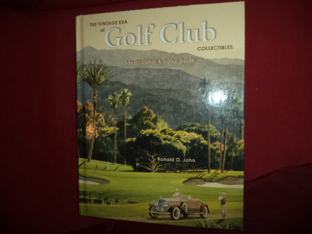 The Vintage Era of Golf Club Collectibles. Identification & Value ...