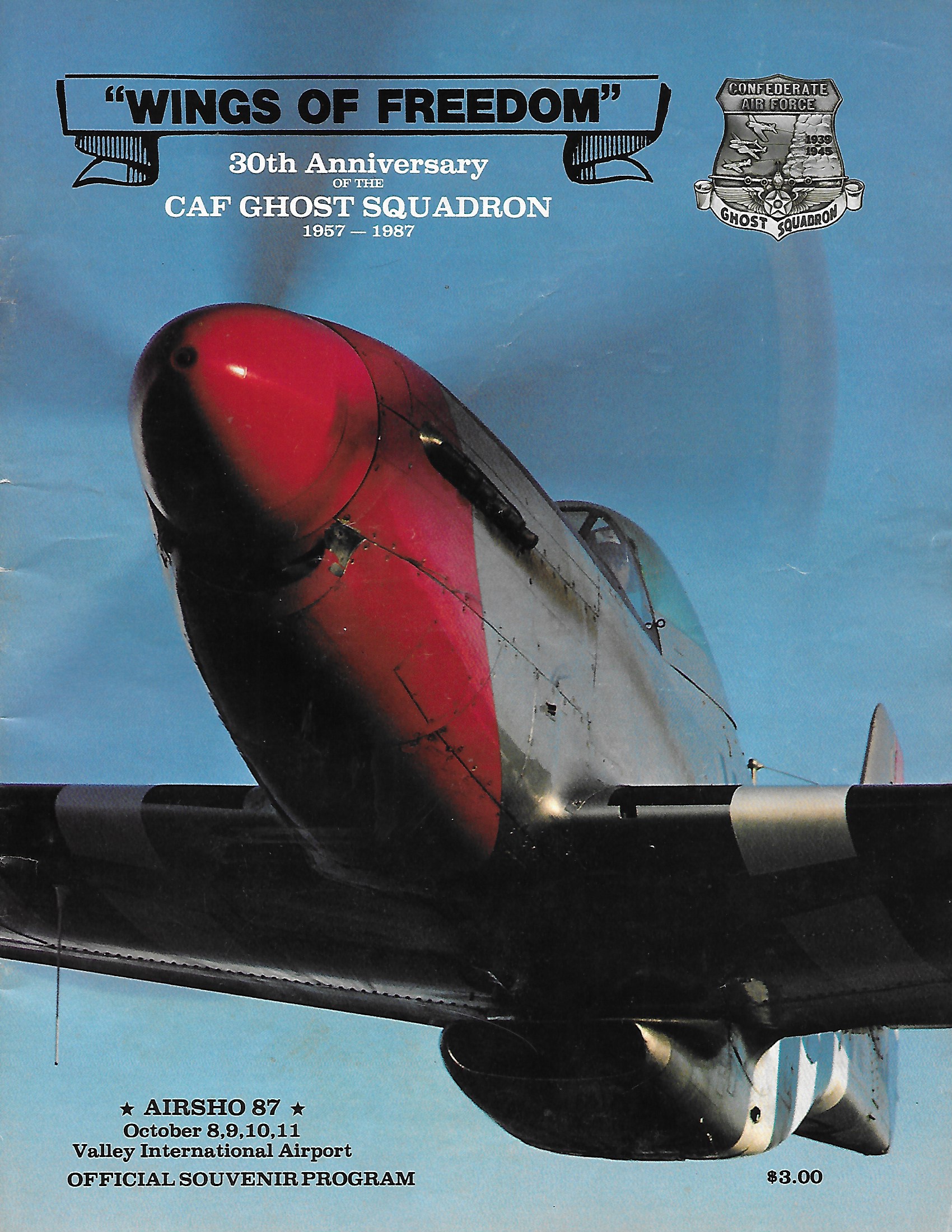 Wings of Freedom 30th Anniversary of the CAF Ghost Squadron 1957 - 1987 ...