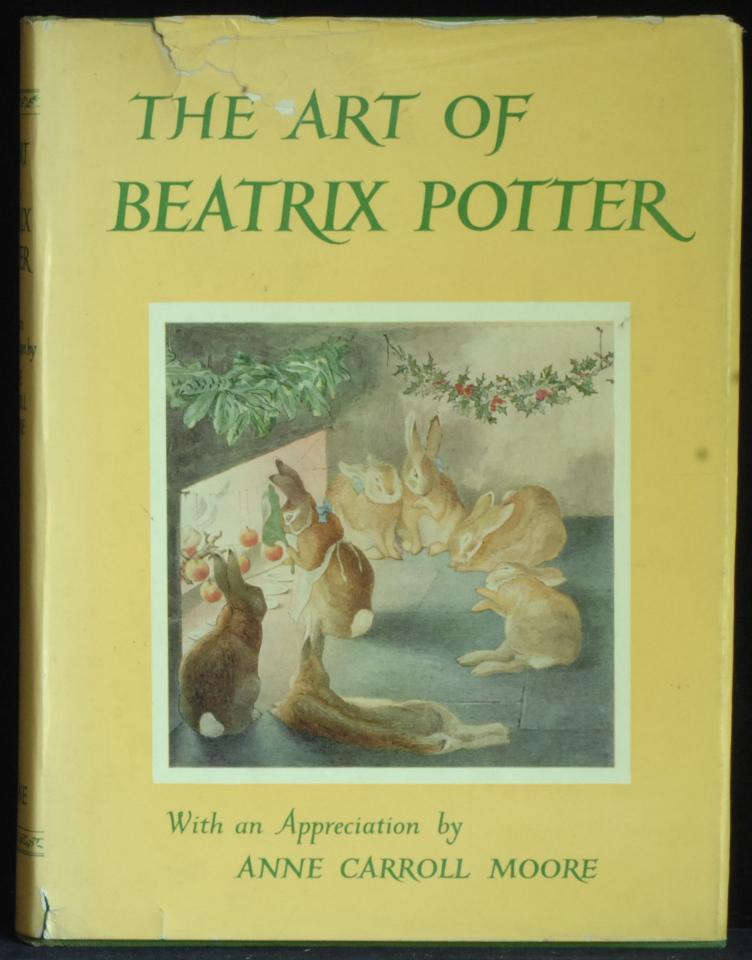 The Art Of Beatrix Potter by Moore Anne Carroll: Very Good Hardcover ...