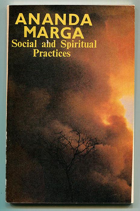 Ananda Marga: Social and Spiritual Practices by Tarak (Editor): Very ...