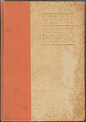 Venus: To the Venus of Melos by Rodin, Auguste: Good Hardcover (1912 ...