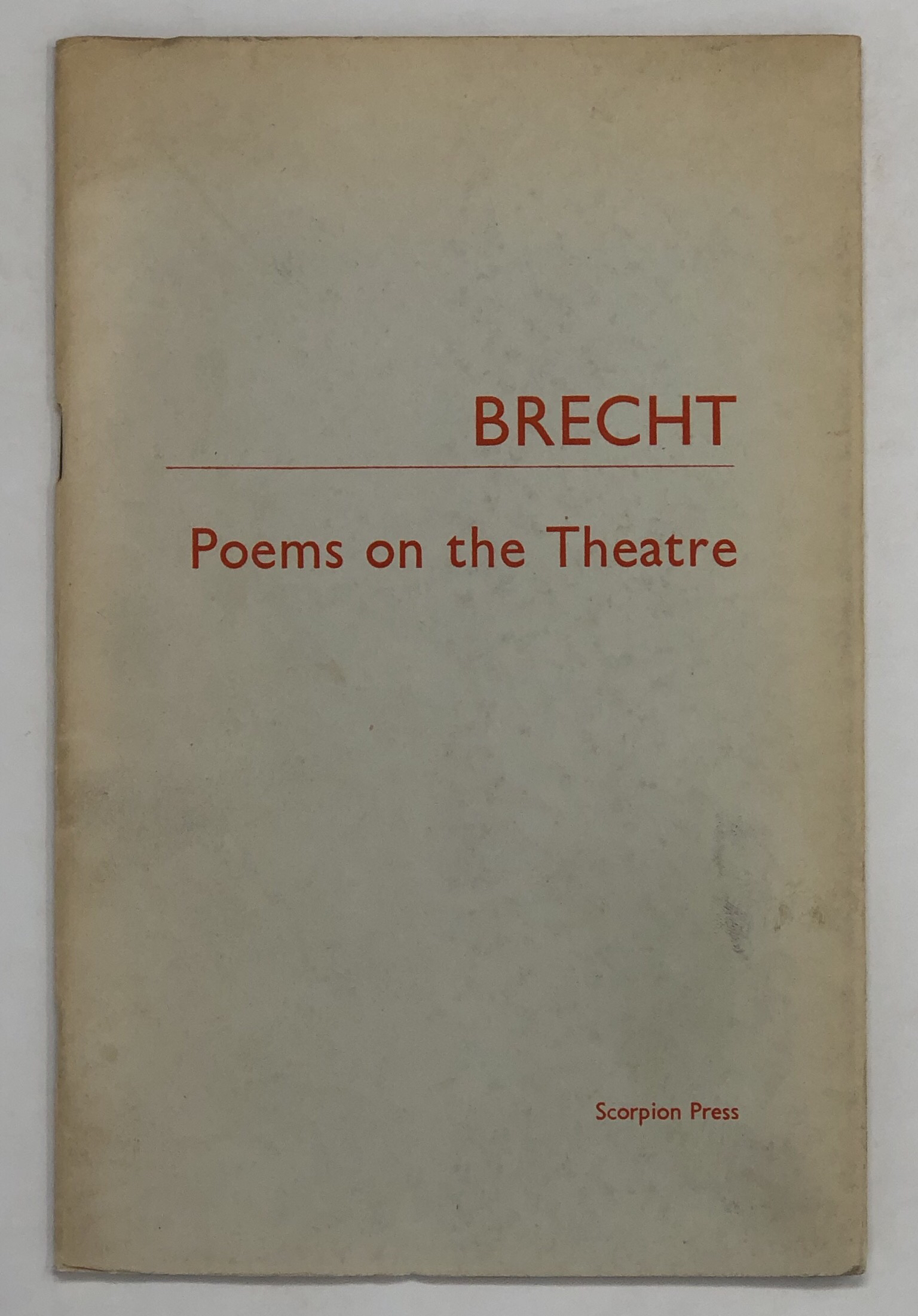 Poems on the Theatre. Translated by John Berger and Anna Bostock by ...