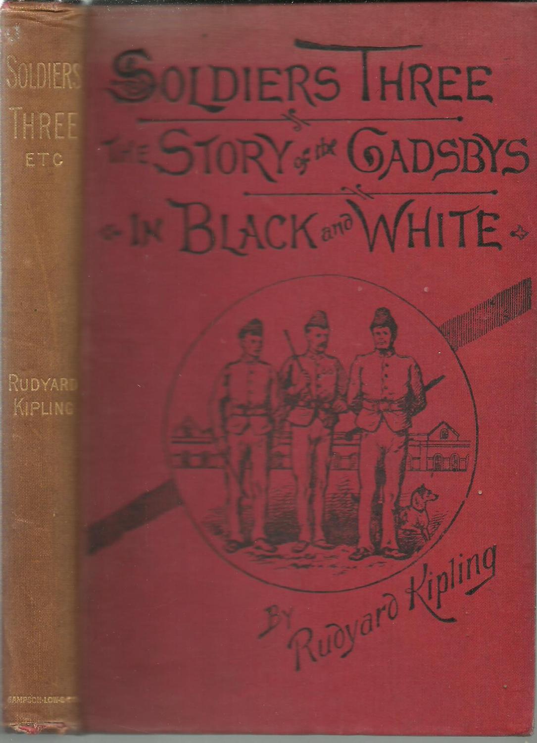 Soldiers Three: a Collection of stories Setting Forth Cerrtain Passages ...