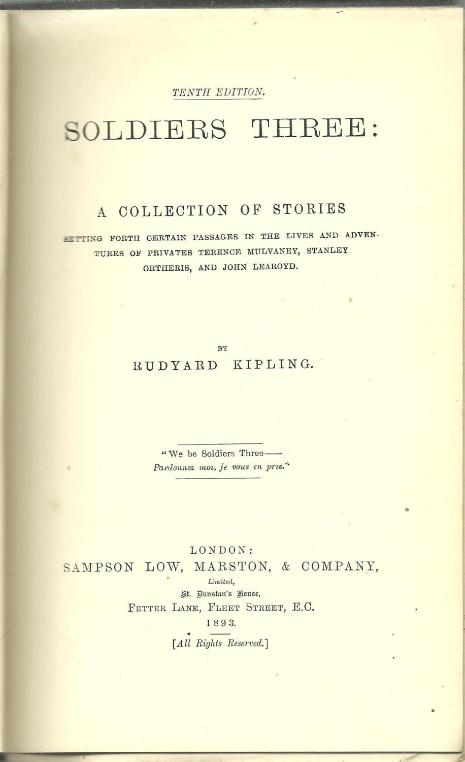 Soldiers Three: a Collection of stories Setting Forth Cerrtain Passages ...