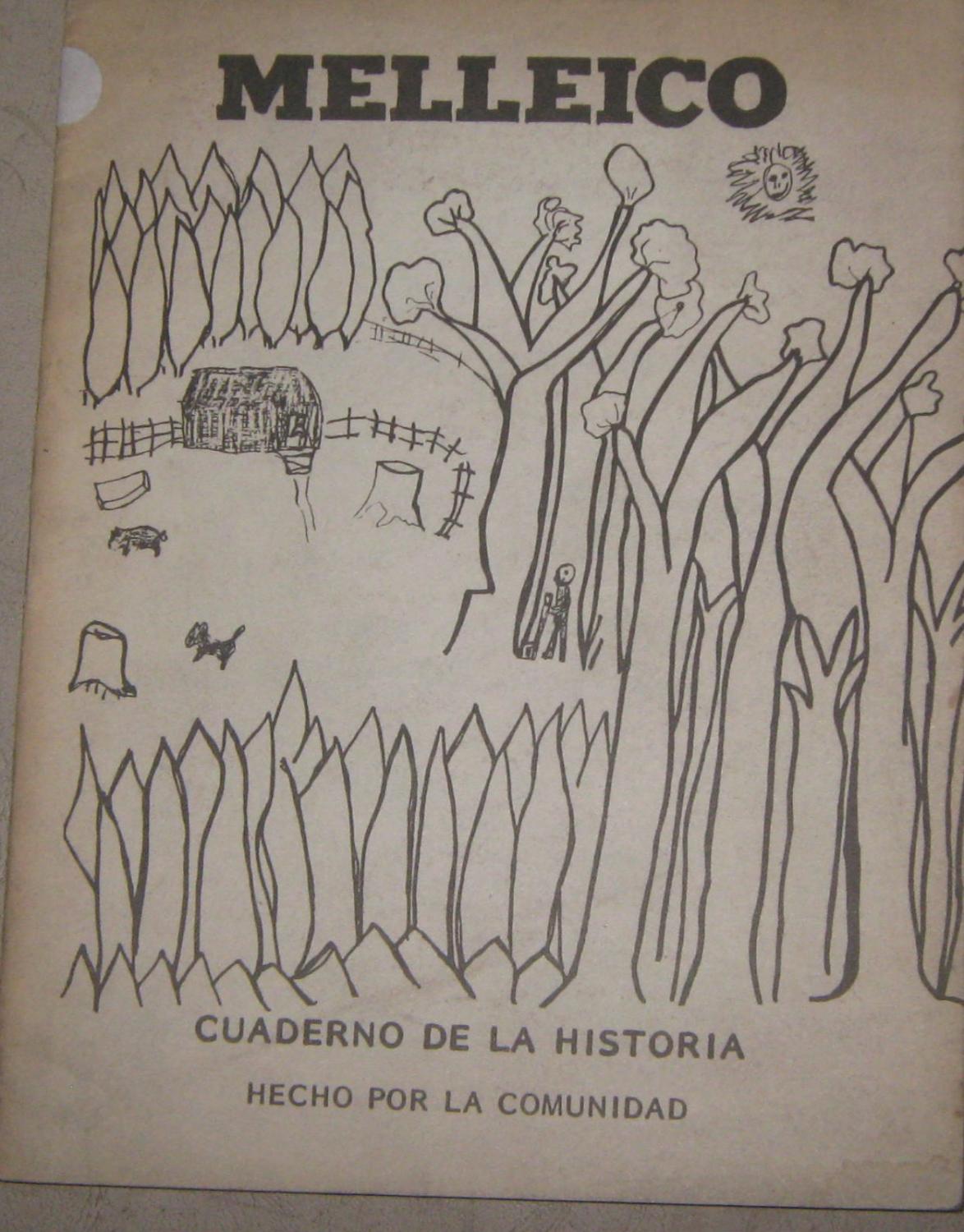 Melleico. Cuaderno de la Historia. Hecho por la comunidad: Bien ...