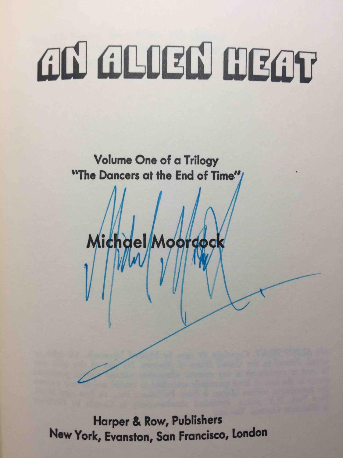 AN ALIEN HEAT: Volume One of a Trilogy 'The Dancers at the End of Time ...