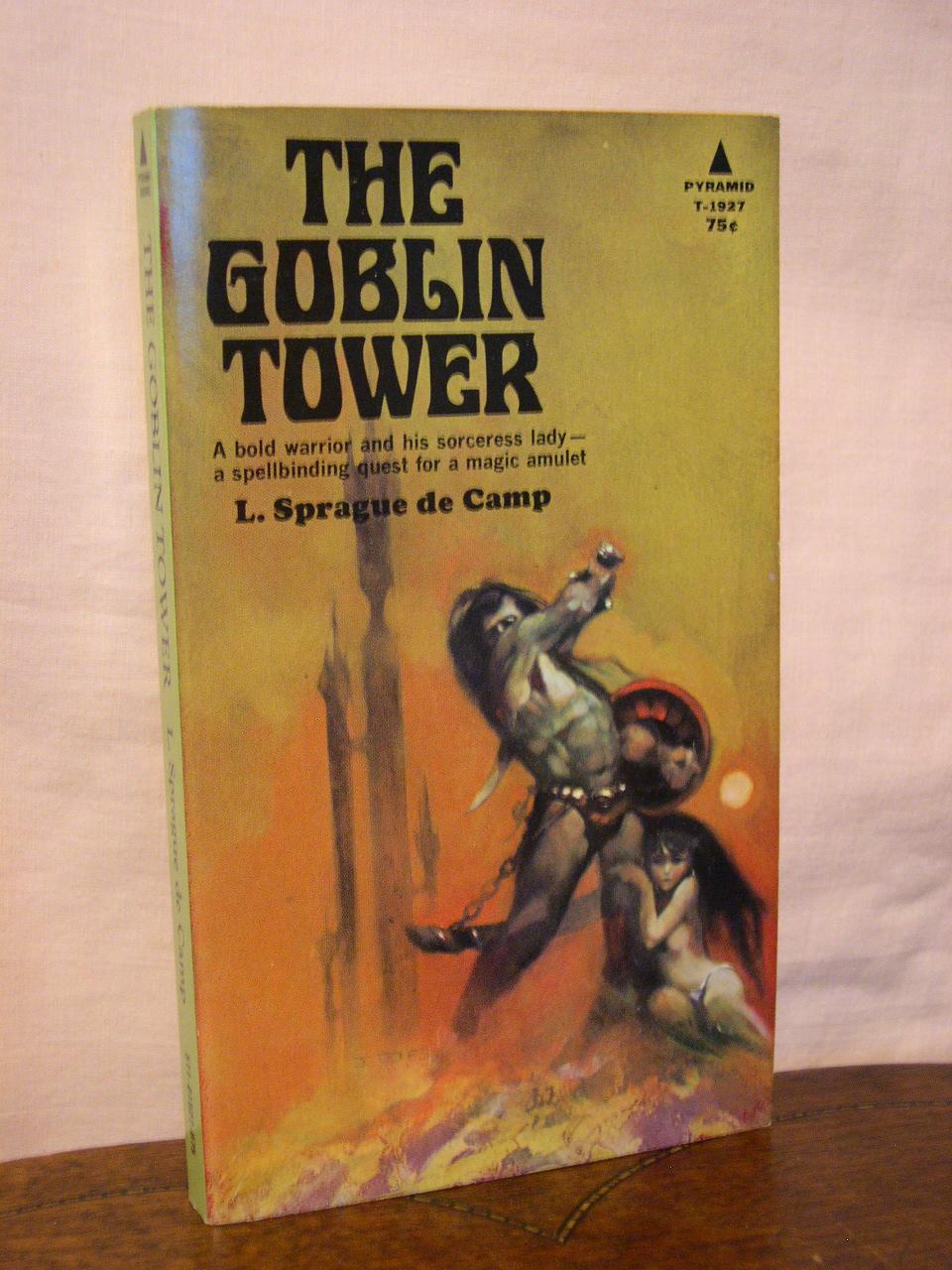 THE GOBLIN TOWER by De Camp, L. Sprague: Fine Paperback (1968) First ...