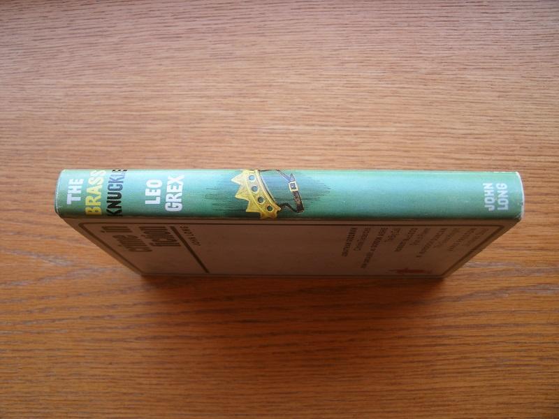 The Brass Knuckle by Grex, Leo aka Leonard Gribble: Very Good Hardcover ...