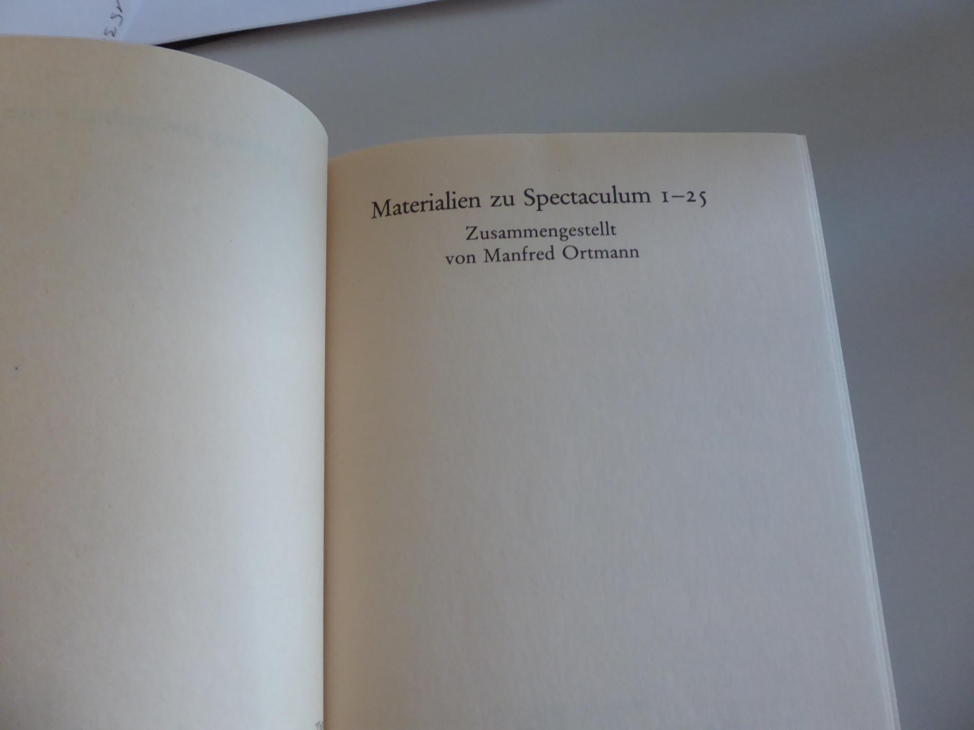 Spectaculum. Materialien zu Spectaculum 1-25. TB by Manfred Ortmann ...